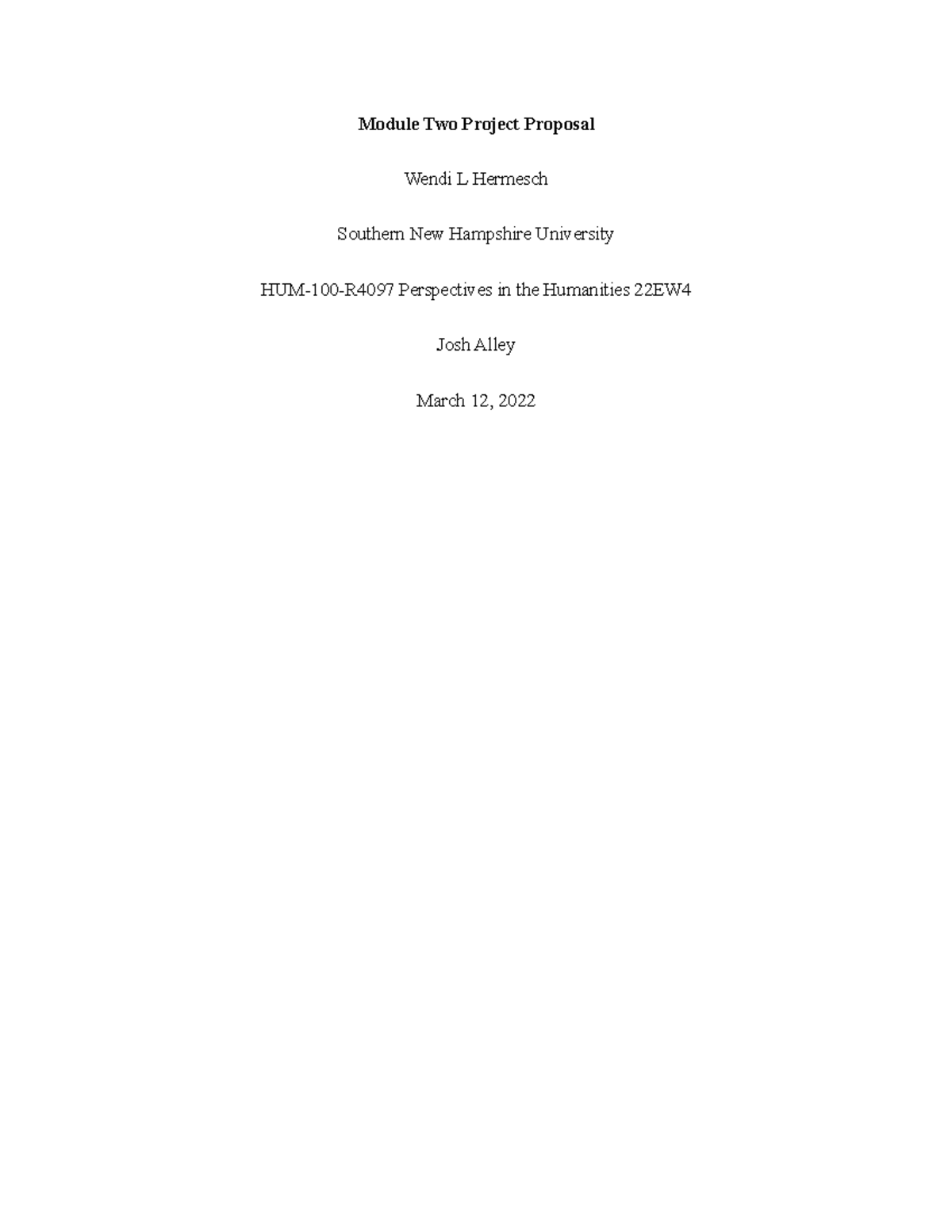 2-2 Project Proposal - assignment - Module Two Project Proposal Wendi L ...