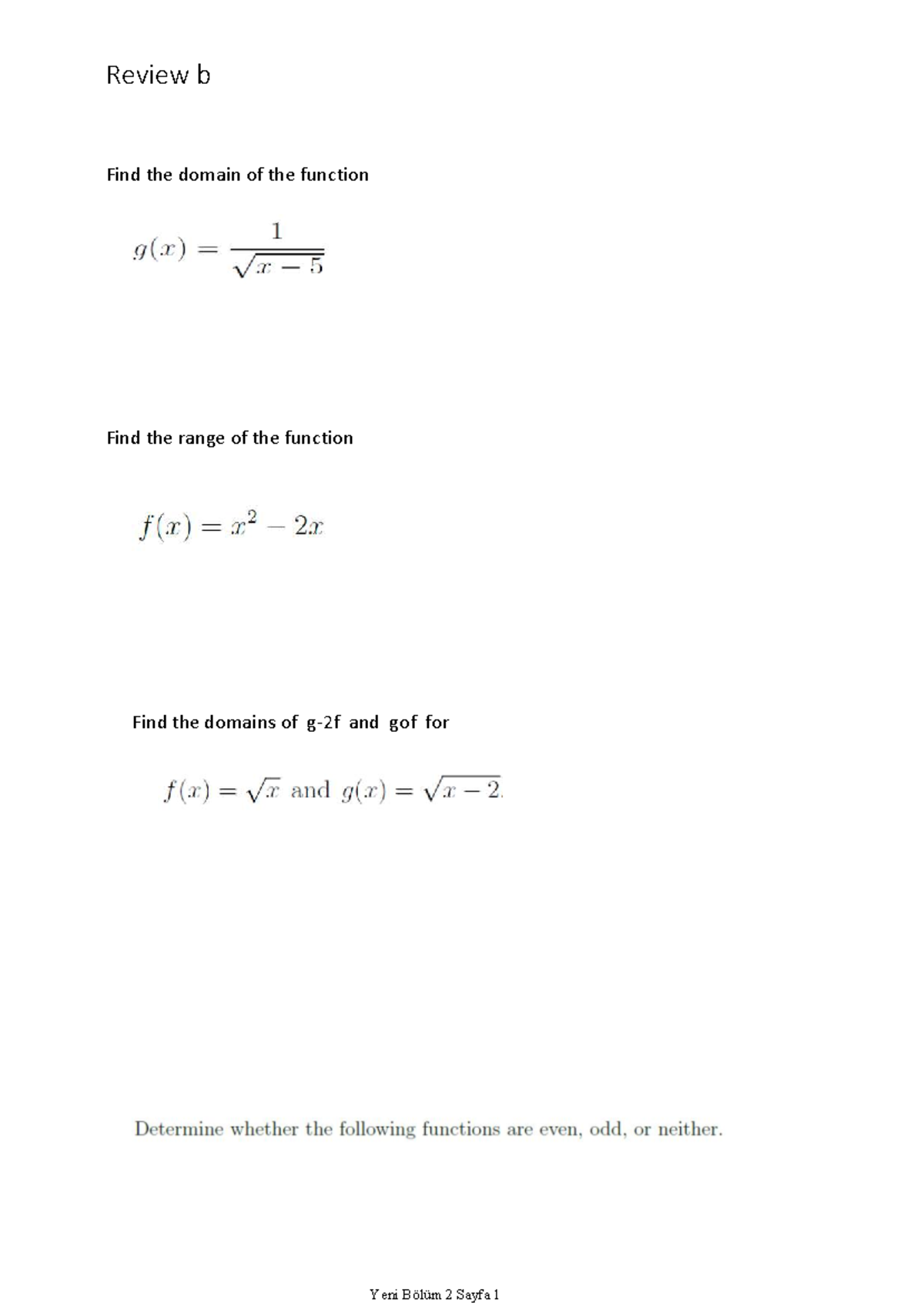 Review b - Calculus - Find the domain of the function Find the range of ...