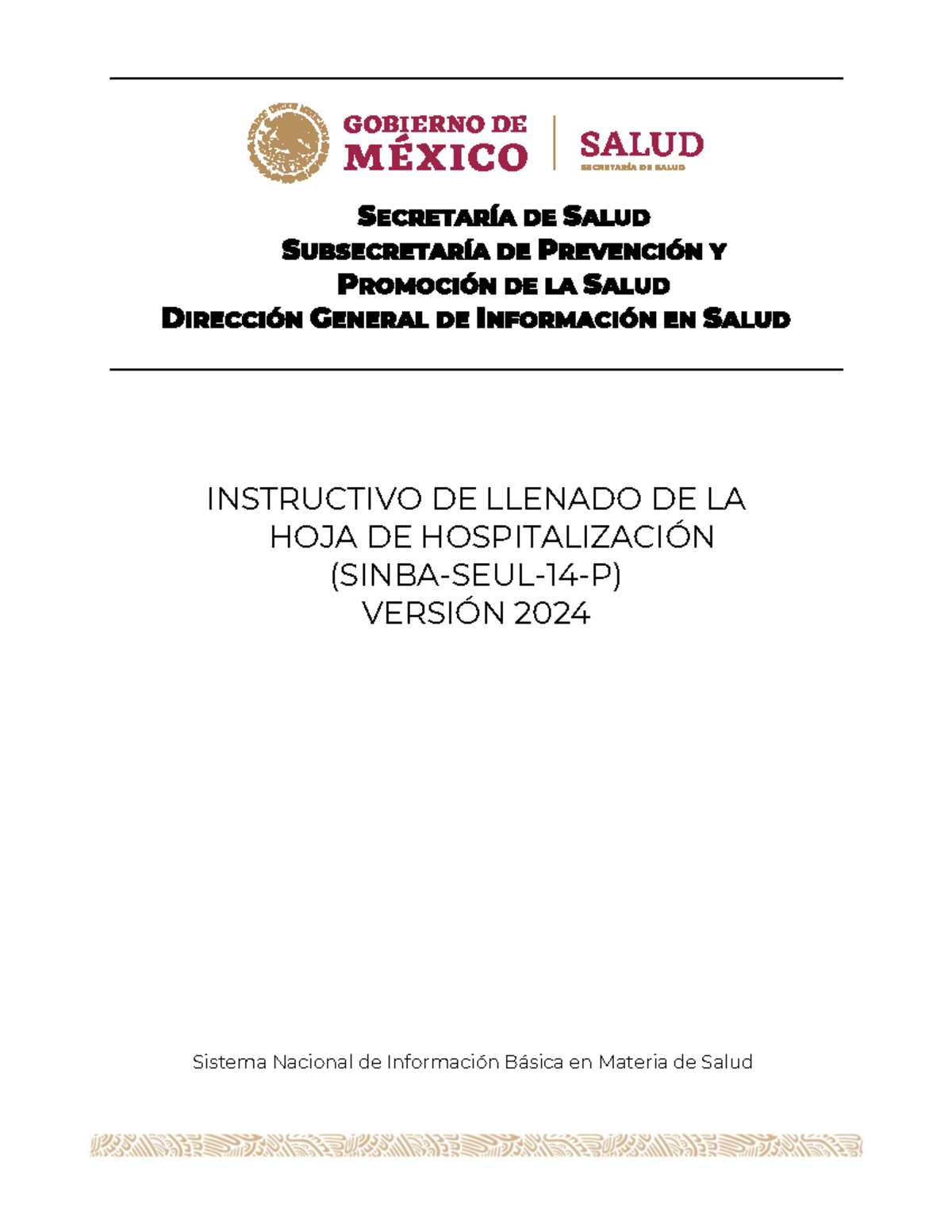 Instructivo de Egresos Hospitalarios SINBA-SEUL-14-P Versión 2024 - Studocu