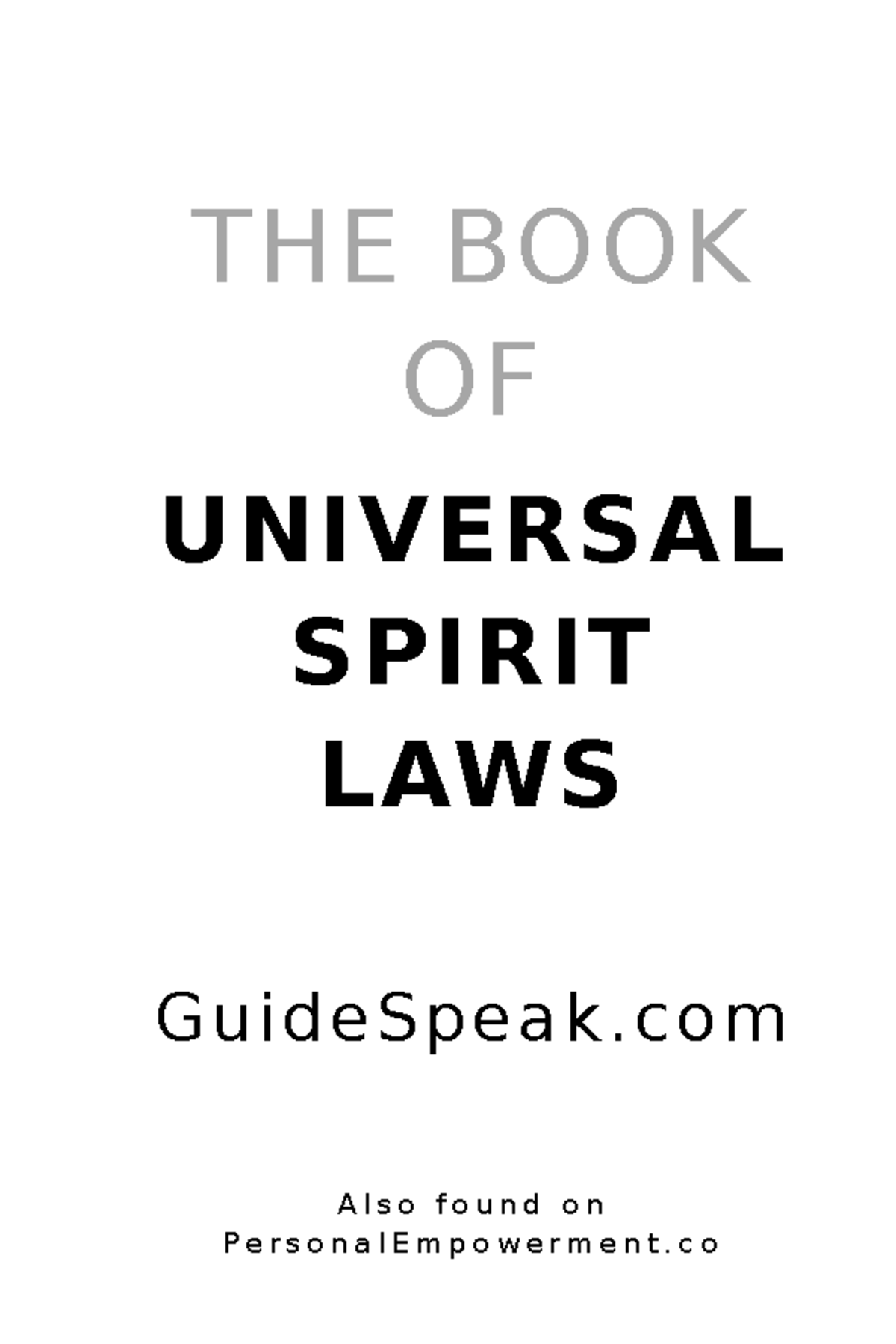 Book of Universal Spirit laws - THE BOOK OF UNIVERSAL SPIRIT LAWS ...