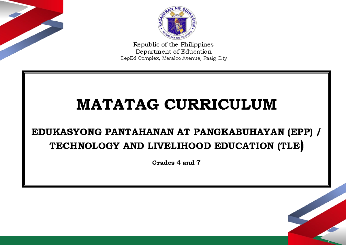 Matatag EPP/TLE Grades 4 & 7 Curriculum Guide and Overview - Studocu