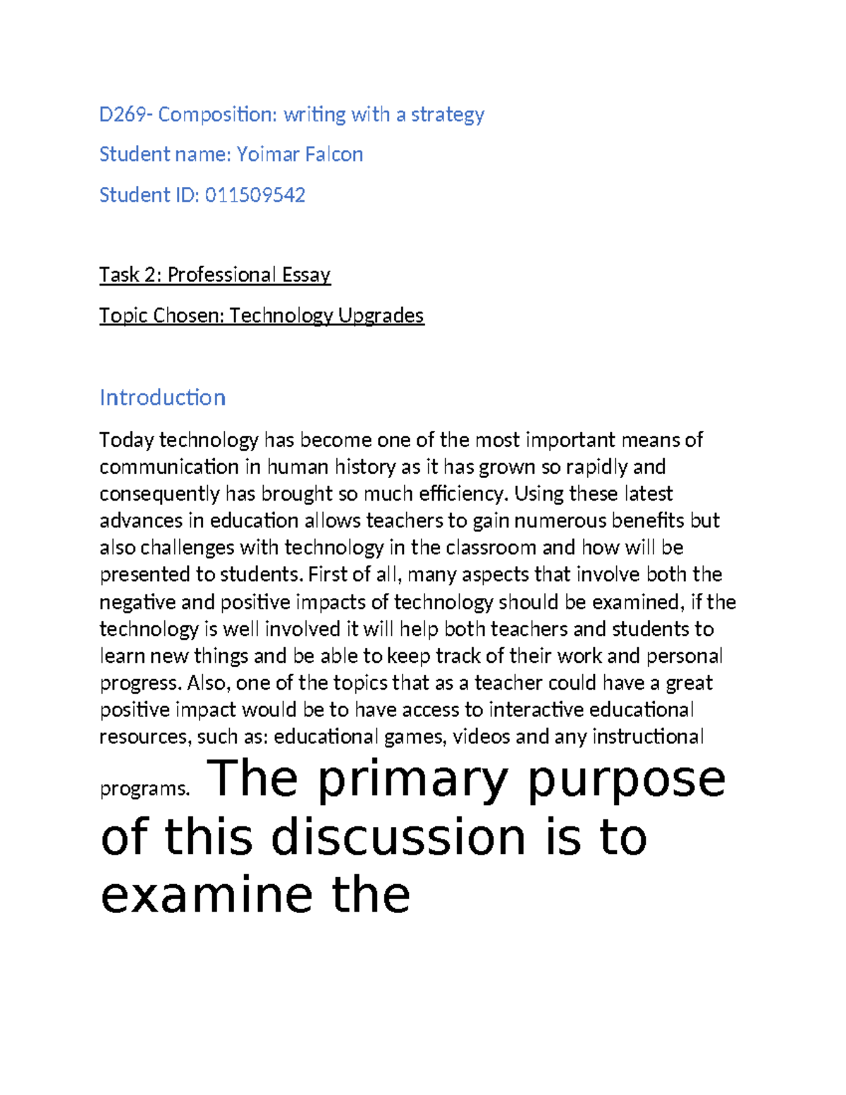 D269 - Task 2: Professional Essay on Technology Upgrades in Education ...