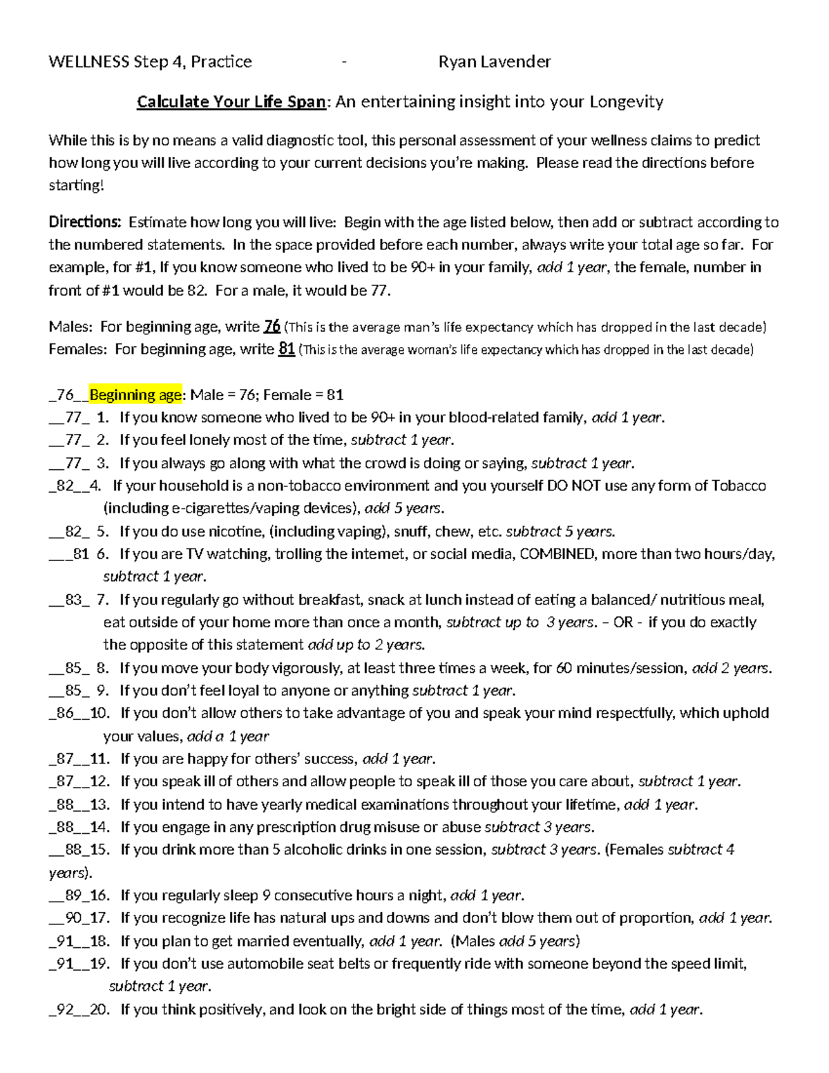 WELLNESS Step 4: Calculate Your Life Span Assessment - Studocu