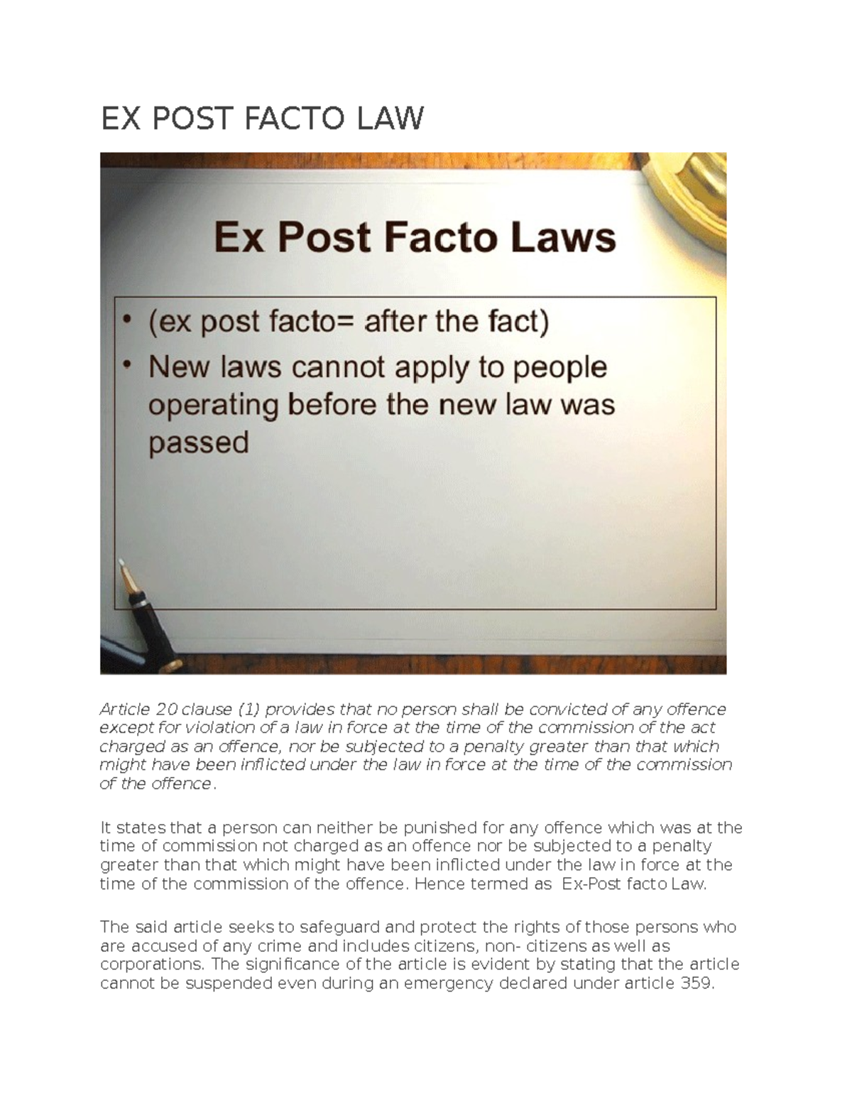 Ex-post-facto law - EX POST FACTO LAW Article 20 clause (1) provides ...