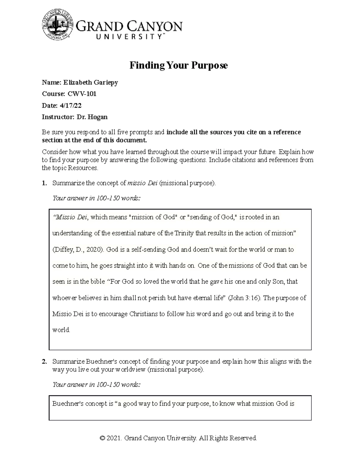 CWV-101 Topic 5 discussions - Topic 5 DQ 1 After reading the account of ...