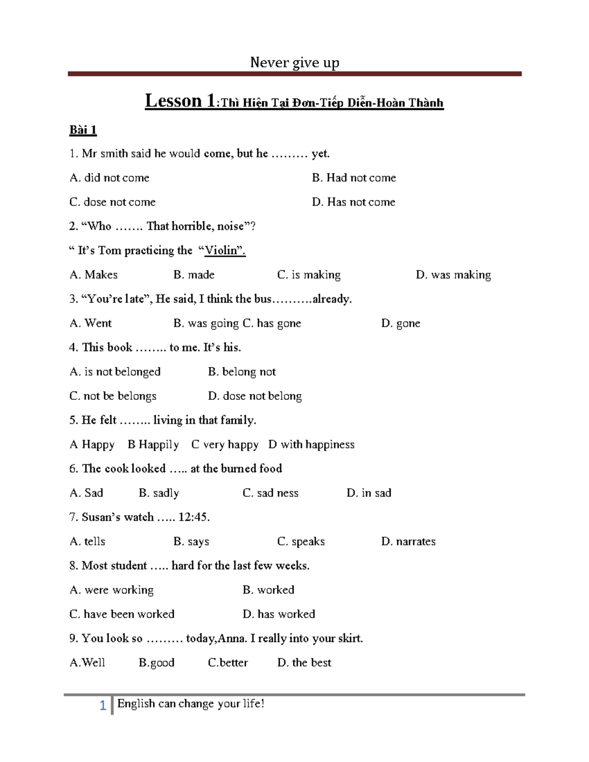 Never Give Up: Lesson 1 - Thì Hiện Tại Thành Bài 1 (Course 2) - Studocu