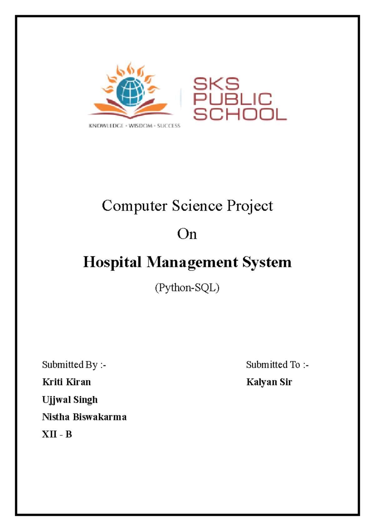 Hospital Management System Project (Python-SQL) - Overview and Code - Studocu