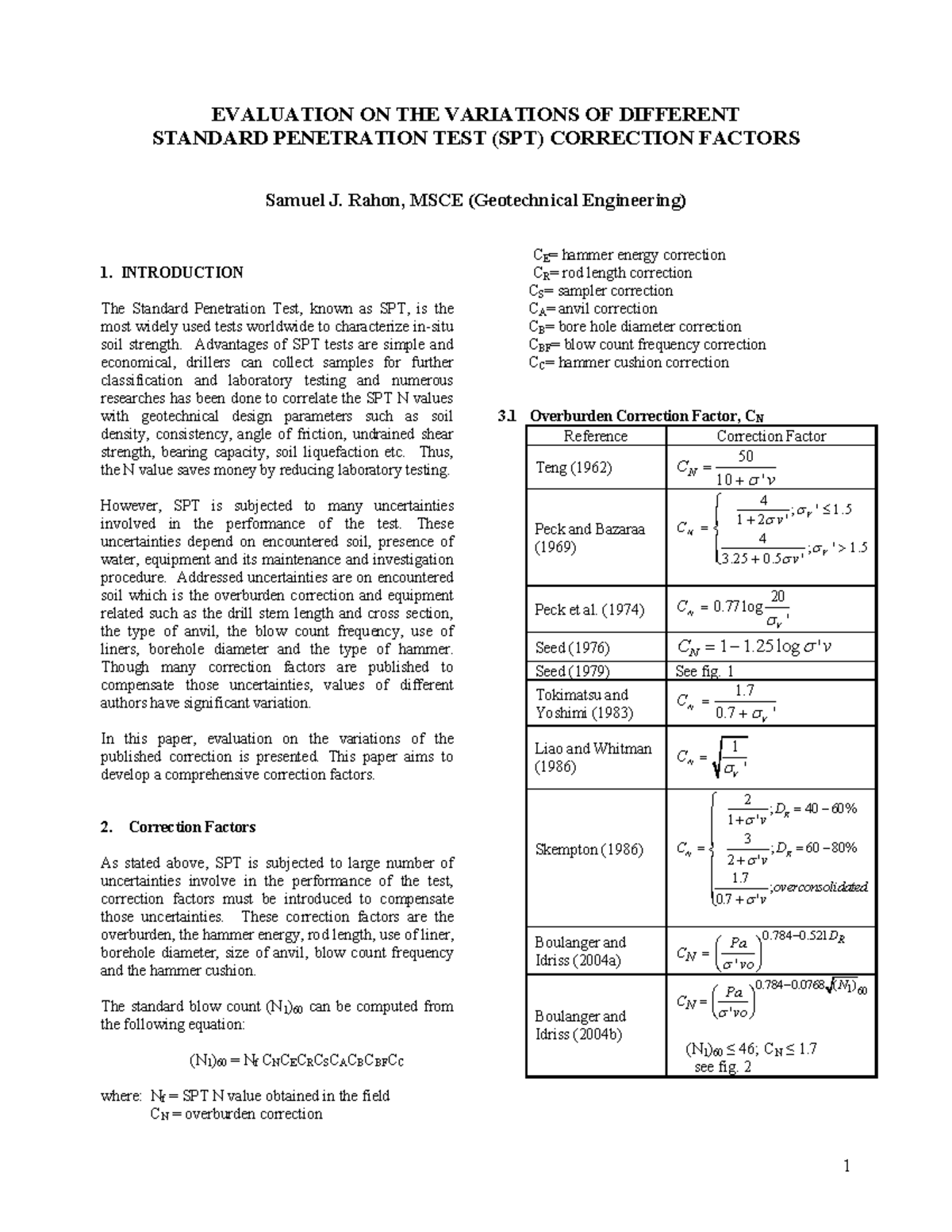 Evaluation of Variations in SPT Correction Factors for Geotech ...
