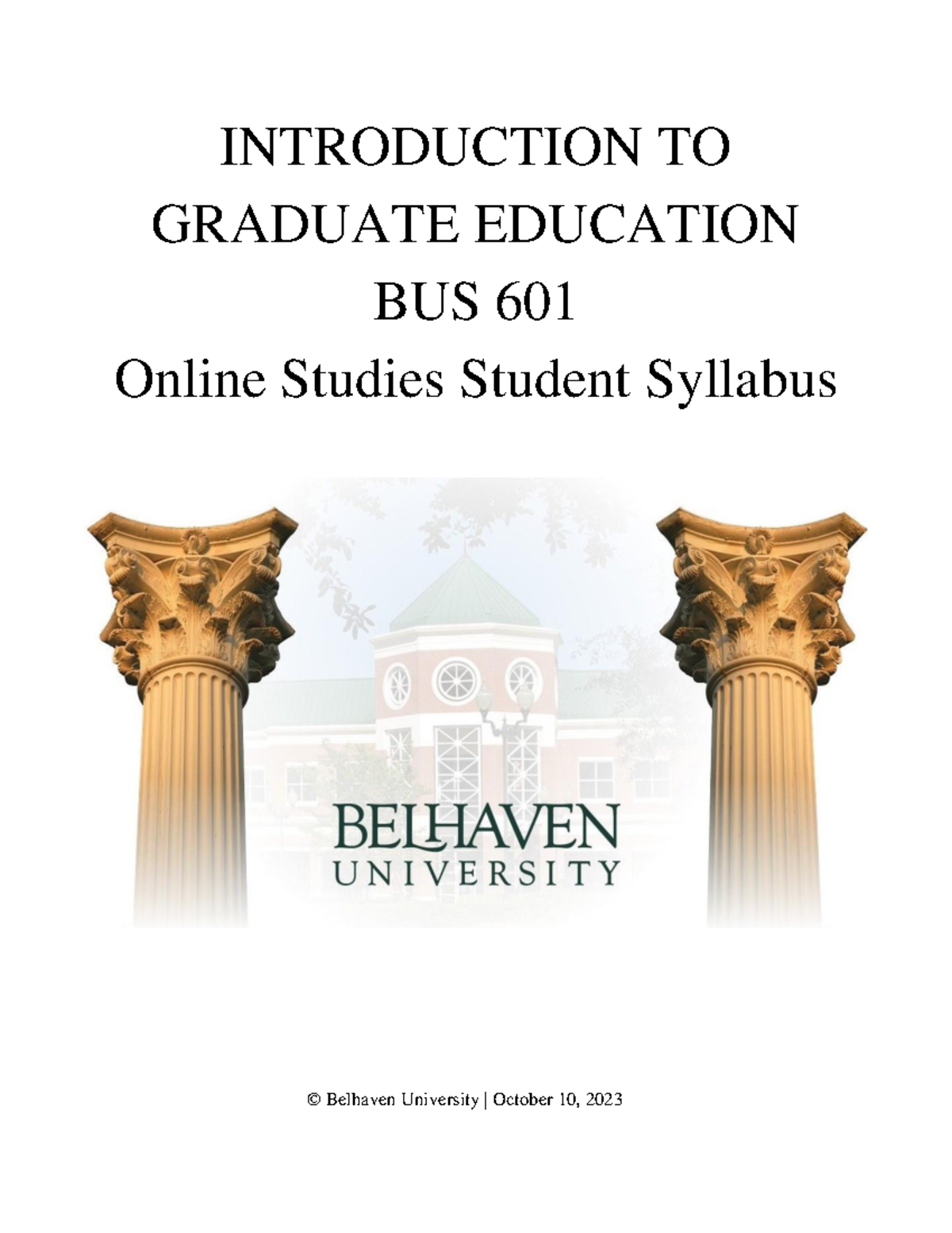 BUS 601 Introduction to Graduate Education: Online Studies Syllabus ...