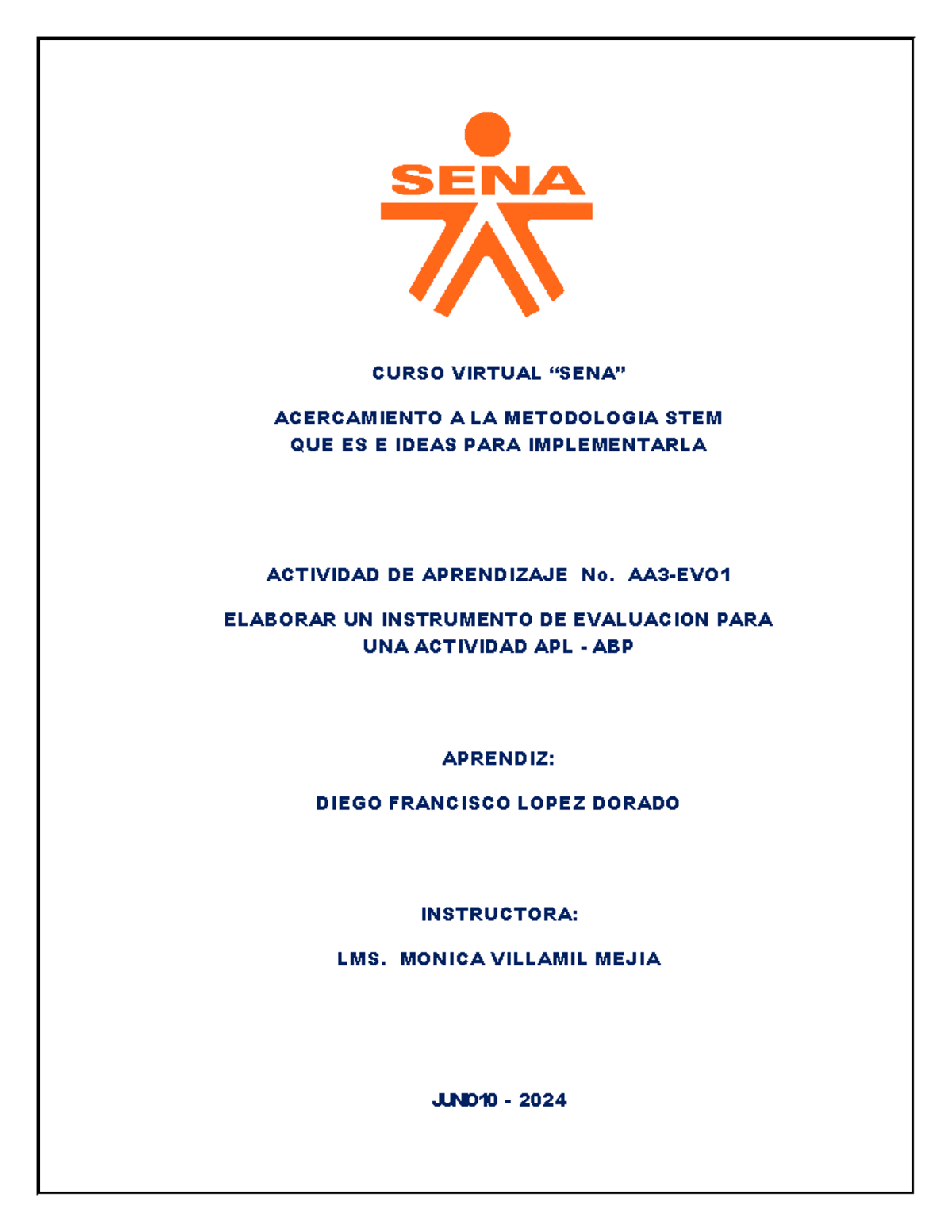 Actividad de Aprendizaje 3: Herramienta Didáctica en Metodología STEM ...
