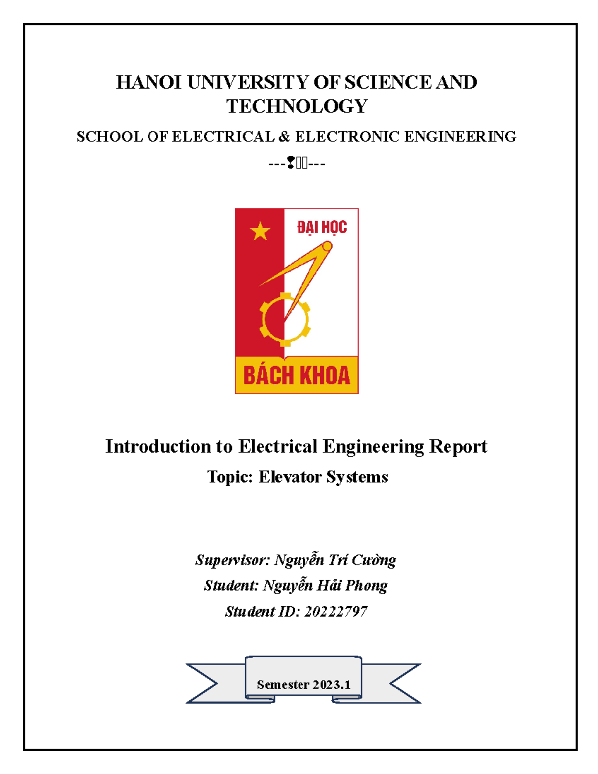 Introduction to Electrical Engineering: Elevator Systems Report 20231 ...