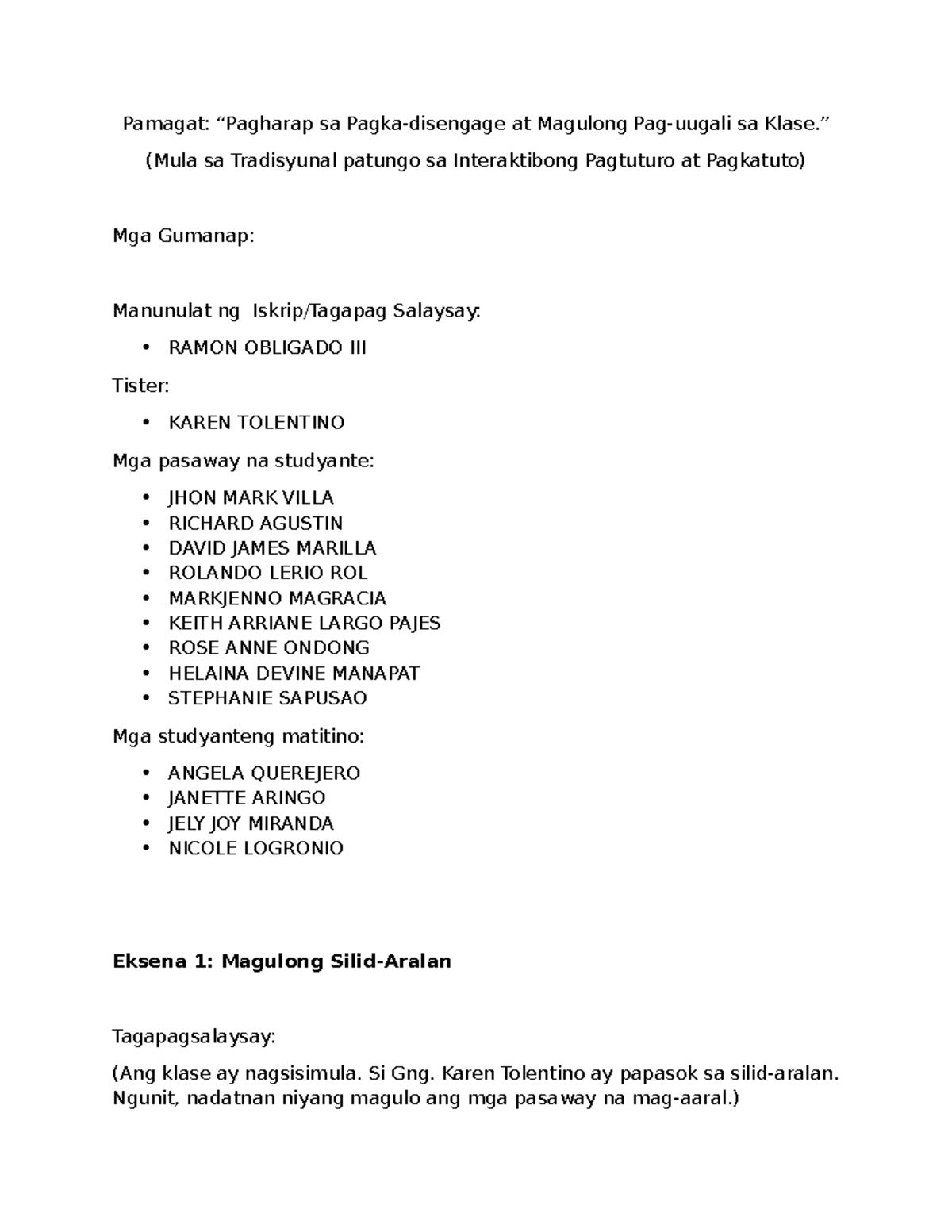 Iskrip - SCRIP - Pamagat: “Pagharap sa Pagka-disengage at Magulong Pag ...