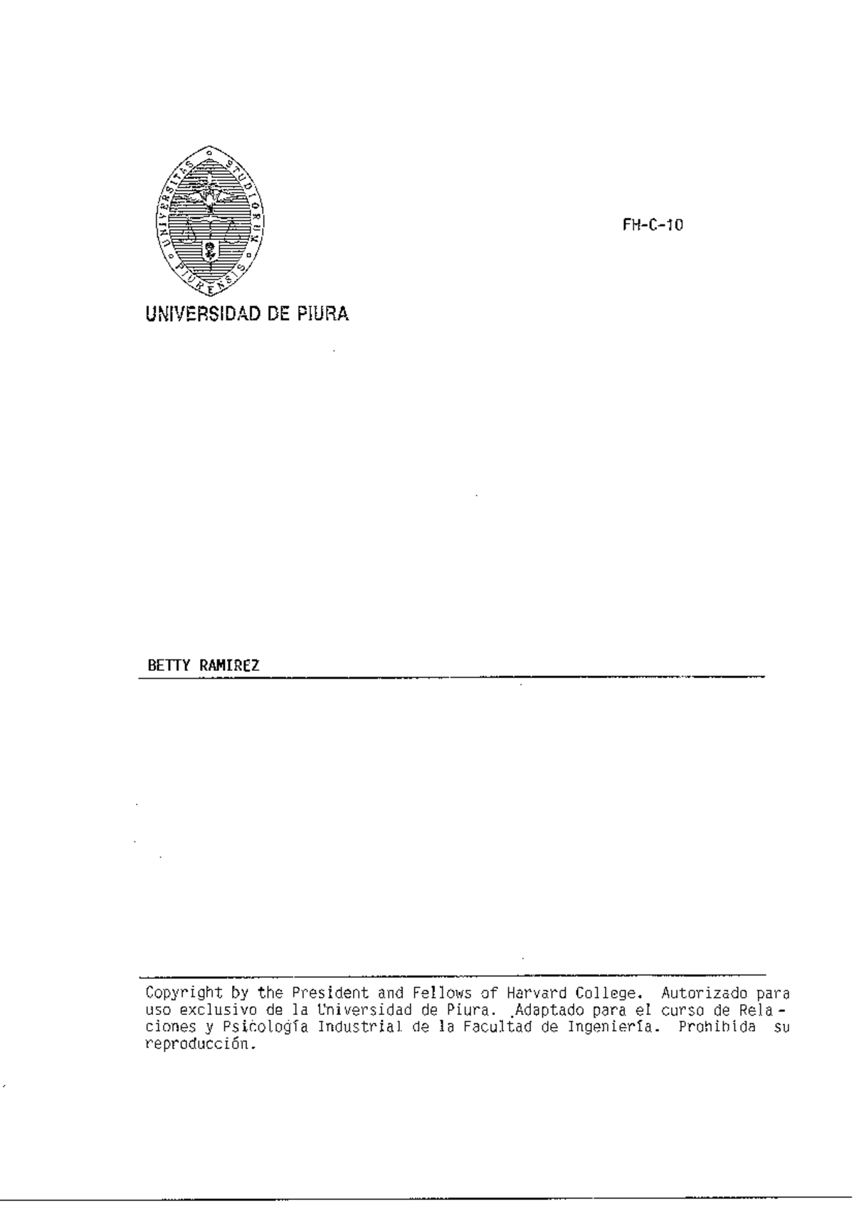 Caso de Betty Ramirez en Relaciones y Psicología Industrial - UNI - Studocu