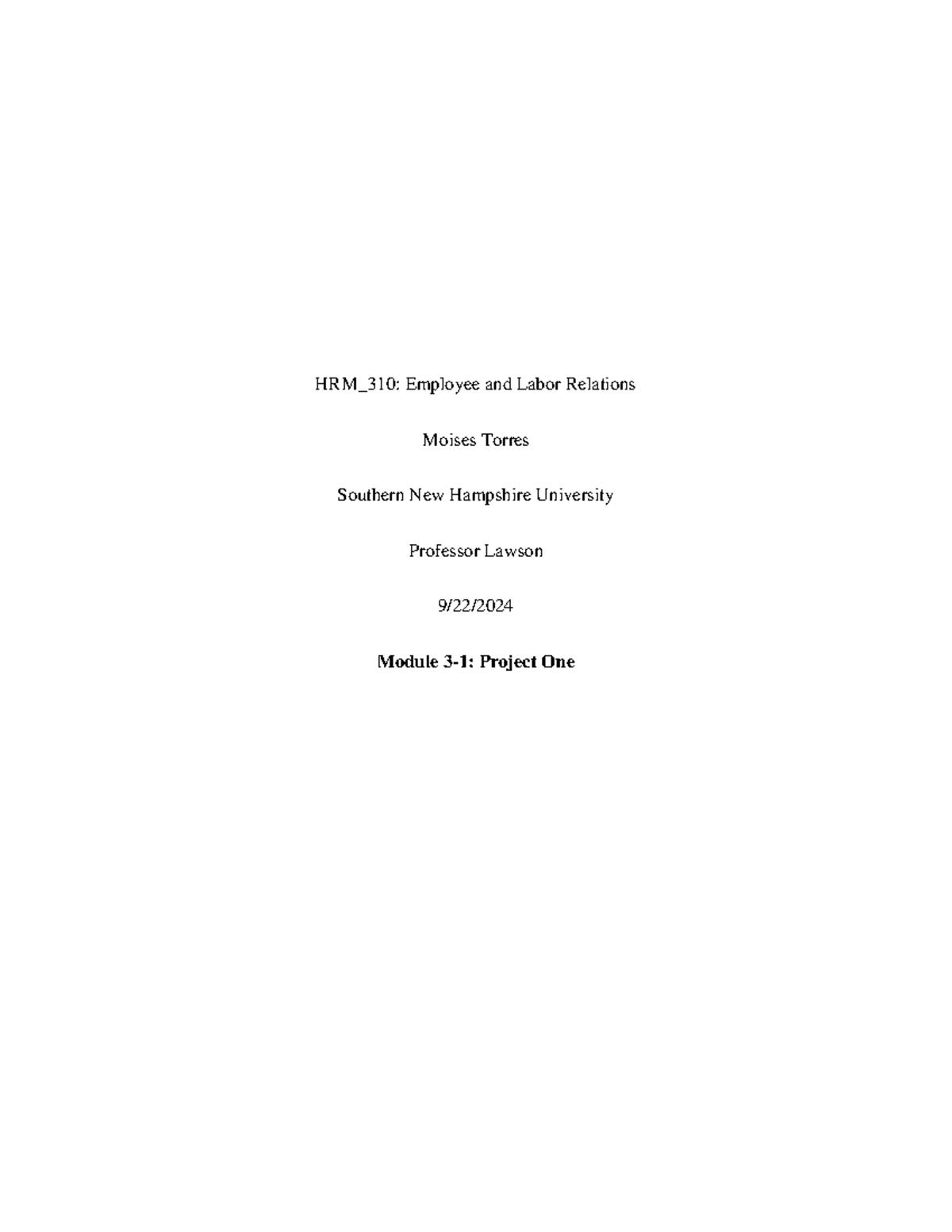 HRM 310 Project One: Exploring Employee and Labor Relations - Studocu