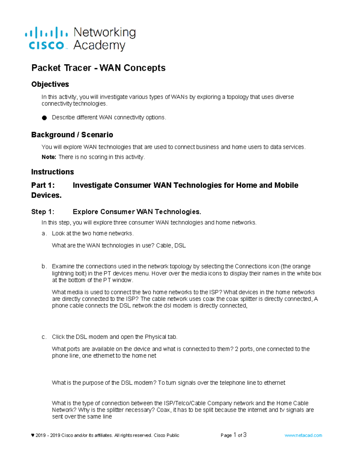 7.6.1 Packet Tracer - Exploring WAN Technologies and Connectivity - Studocu