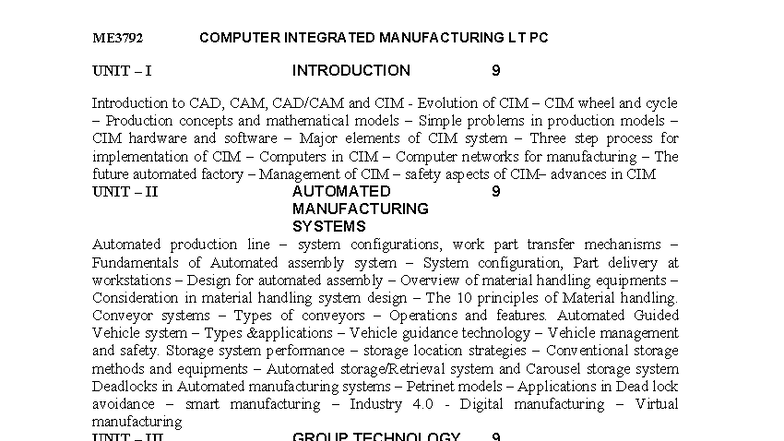 Cim syllabus - ME3792 COMPUTER INTEGRATED MANUFACTURING LT PC UNIT – I INTRODUCTION 9 ...