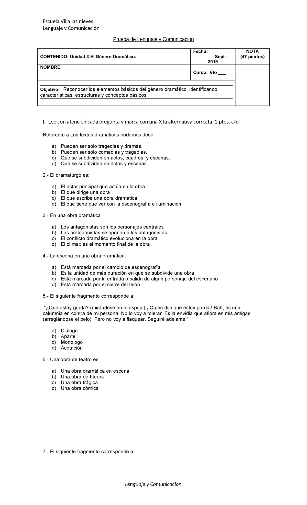 Prueba de Lenguaje y Comunicación 6to - Unidad 3: El Género Dramático - Studocu