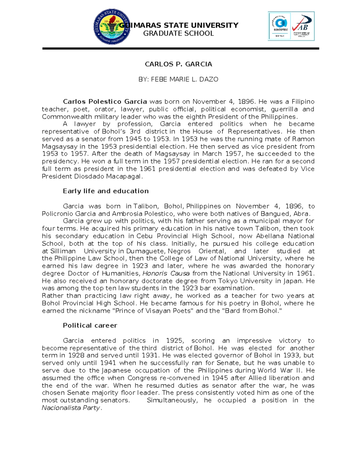 SSci. 218 - Essay on the Life and Leadership of Carlos P. Garcia - Studocu