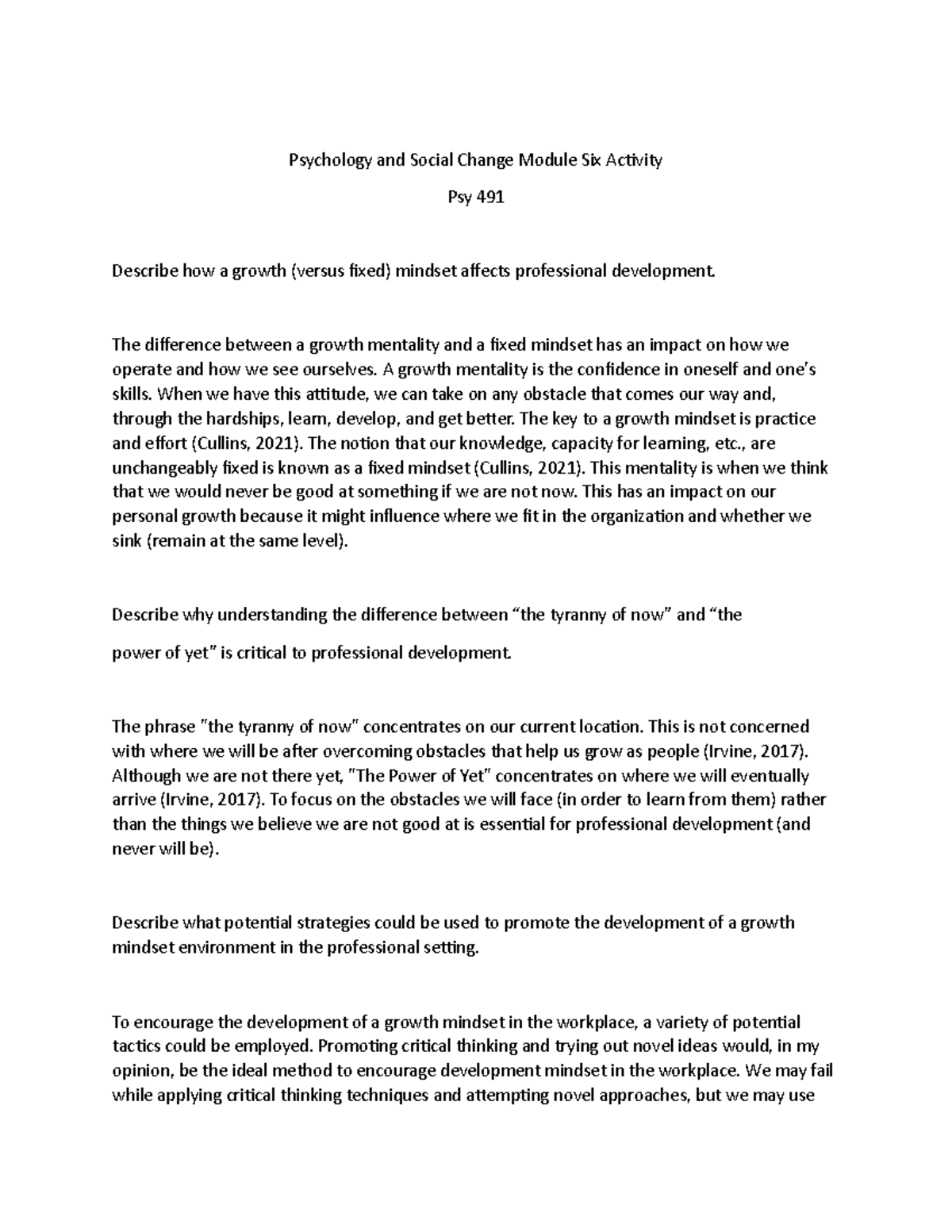 Psy 491: Growth Mindset Impact on Professional Development Activity - Studocu