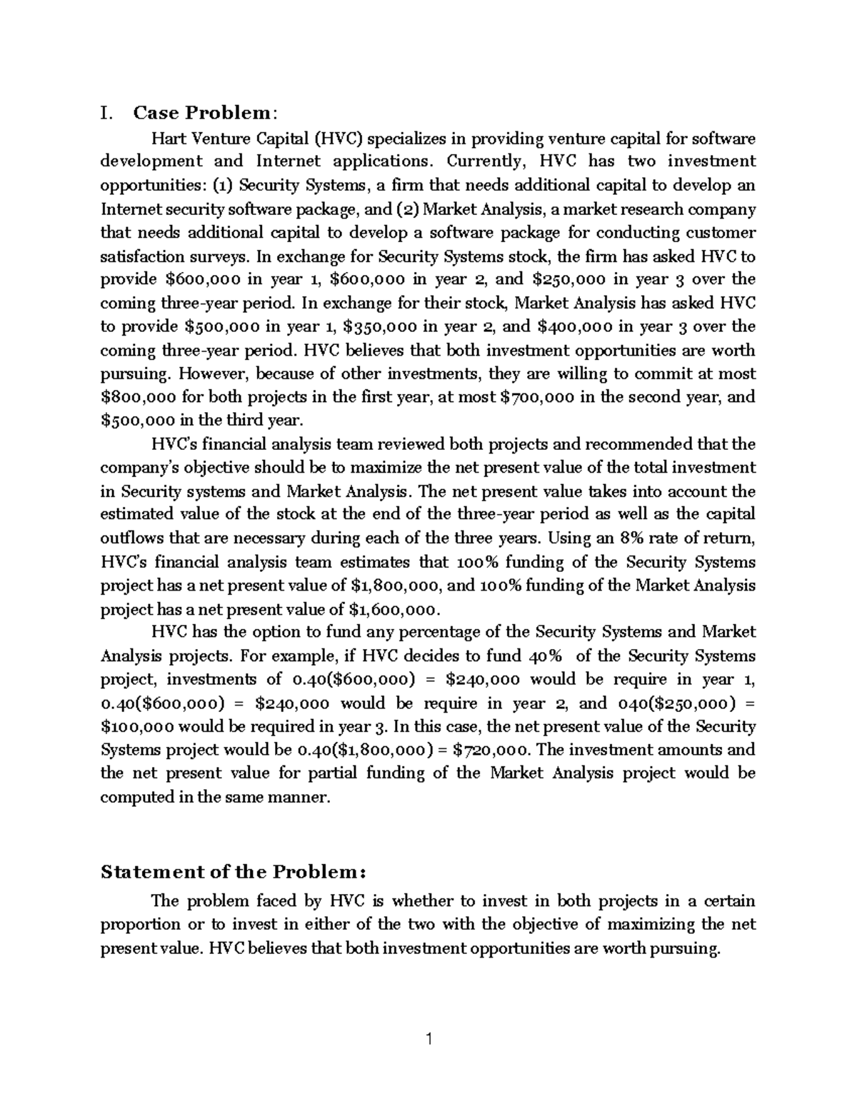 Man Sci Case Study - Hart Venture Capital - I. Case Problem: Hart ...