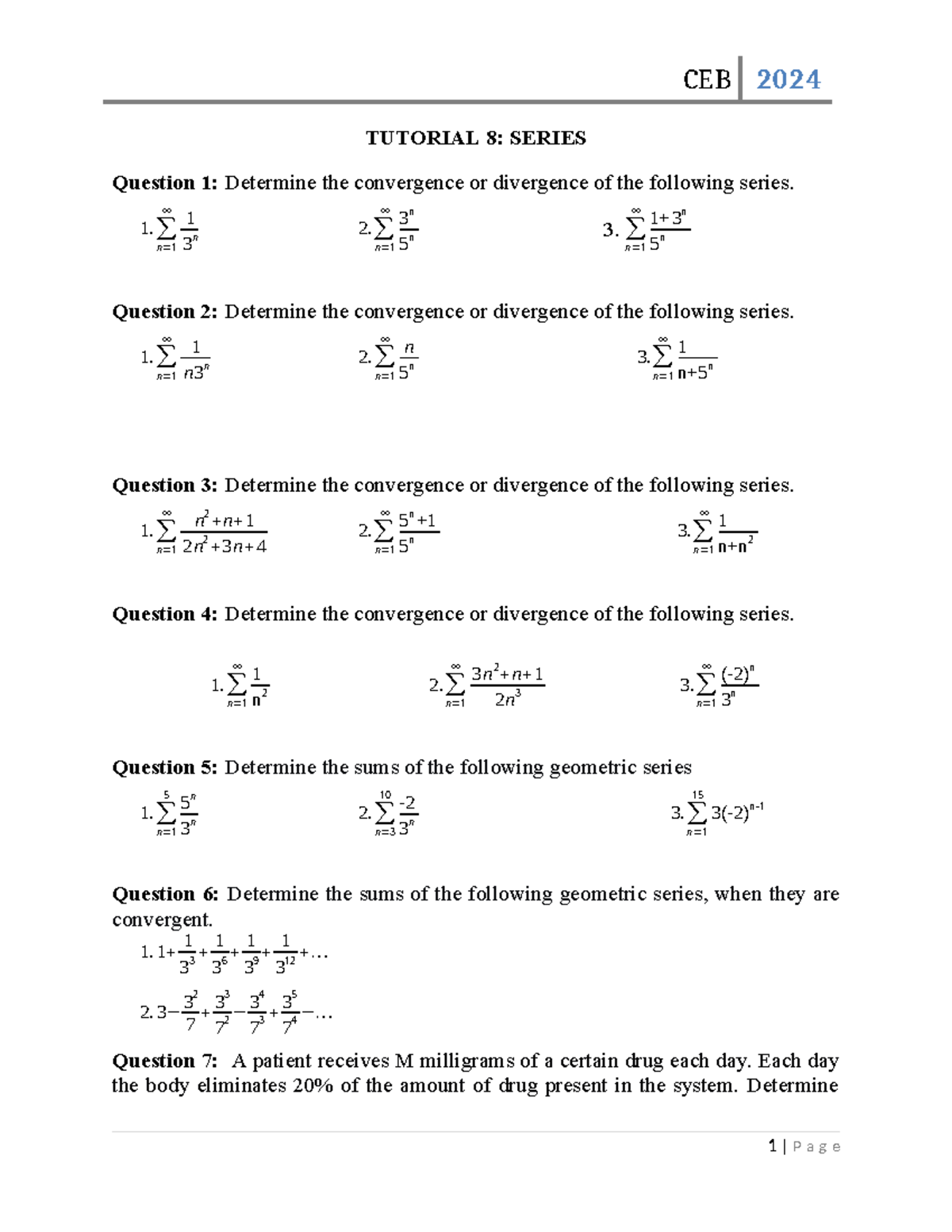 CEB 2024 TUTORIAL 8: Convergence & Divergence of Series - Studocu