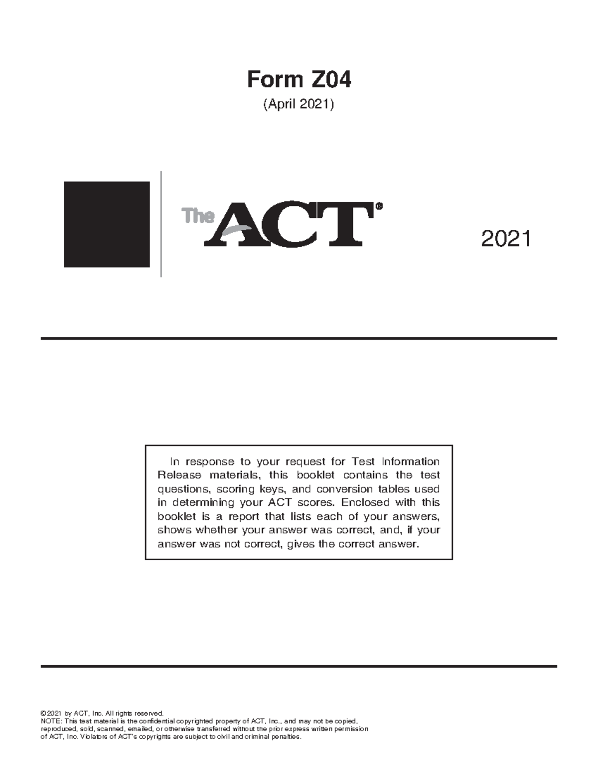 2021 April ACT Form Z04 - act practice test - © 2021 by ACT, Inc. All ...