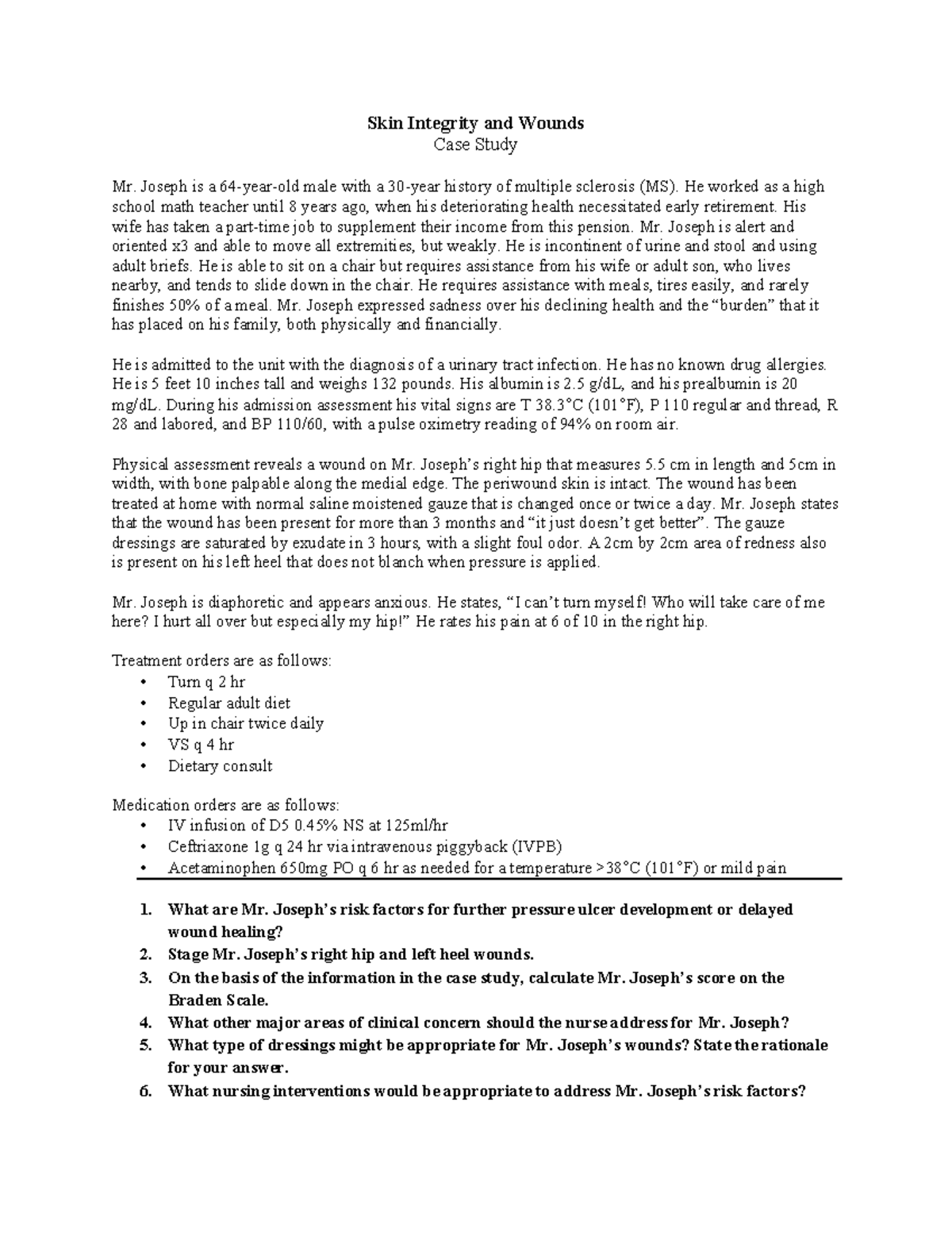 Skin Integrity and Wounds Case Study - Studocu