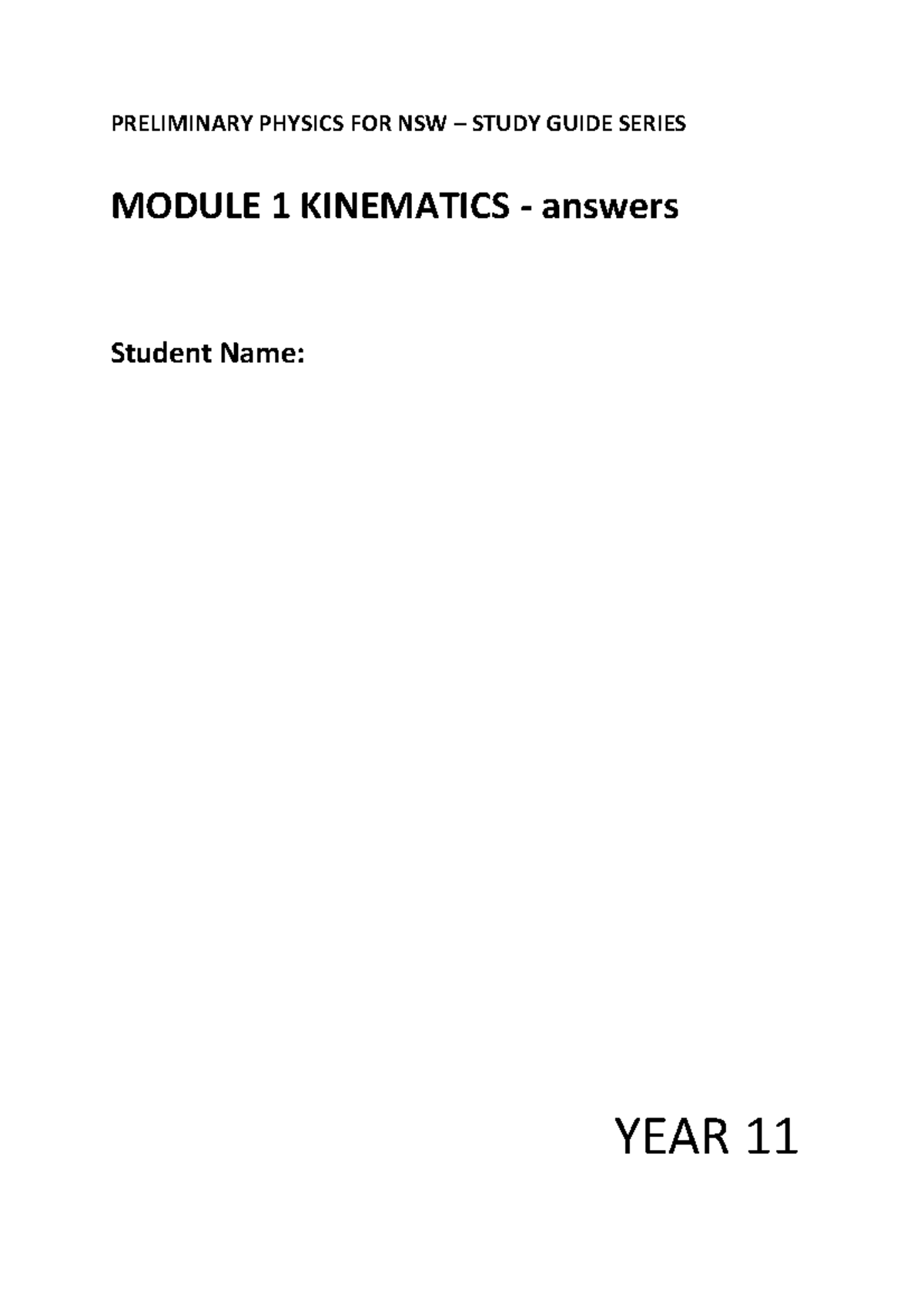 Module 1 Kinematics Study Guide Answers - Yr 11 Physics - Studocu