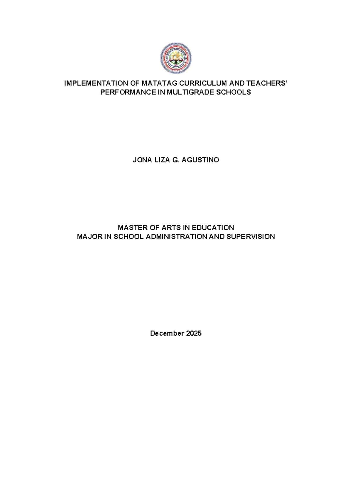 Implementation of MATATAG Curriculum in Multigrade Schools: MAED Thesis ...