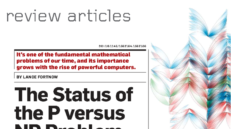 The Status of the P vs NP Problem: Insights and Challenges (CS 1562164 ...