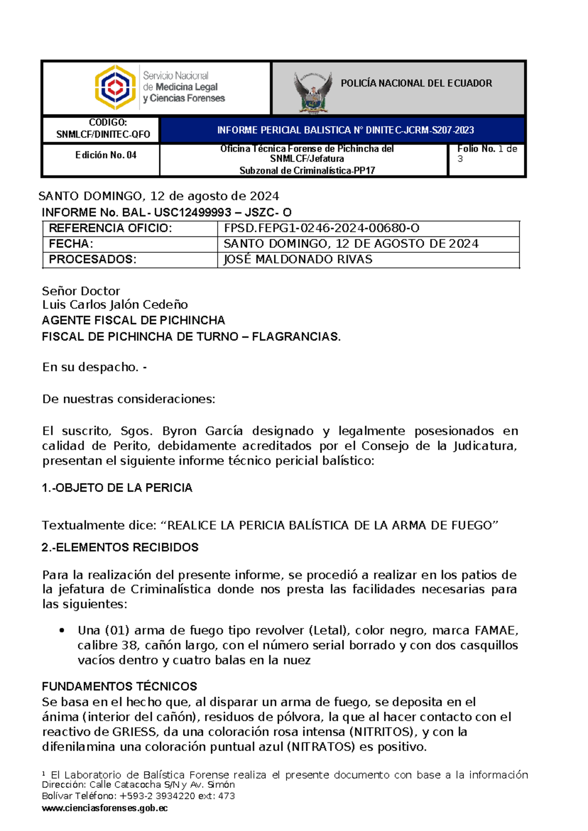 Informe Pericial Balístico N° DINITEC-JCRM-S207 - SNMLCF/QFO 2024 - Studocu