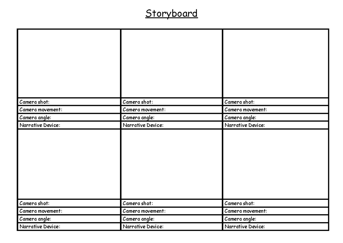 Storyboard - Storyboard Camera shot: Camera shot: Camera shot: Camera ...