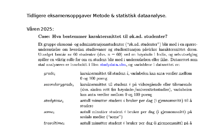 Tidligere eksamensoppgaver i Metode & Statistisk Dataanalyse - Vår 2025 ...