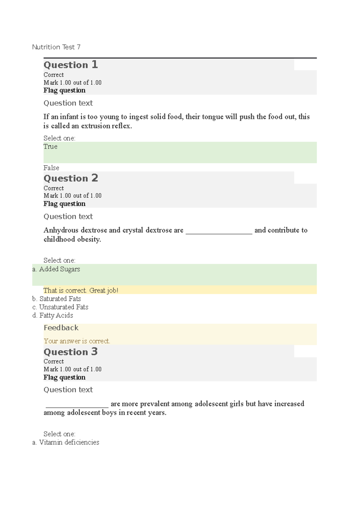 Nutrition Test 7 - Flag question Question text If an infant is too ...
