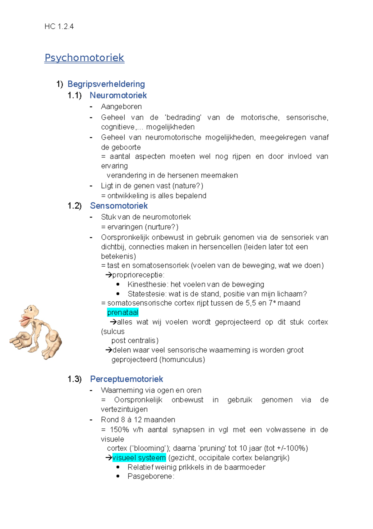 Psychomotoriek (1 - blok 2 - Psychomotoriek 1) Begripsverheldering 1 ...