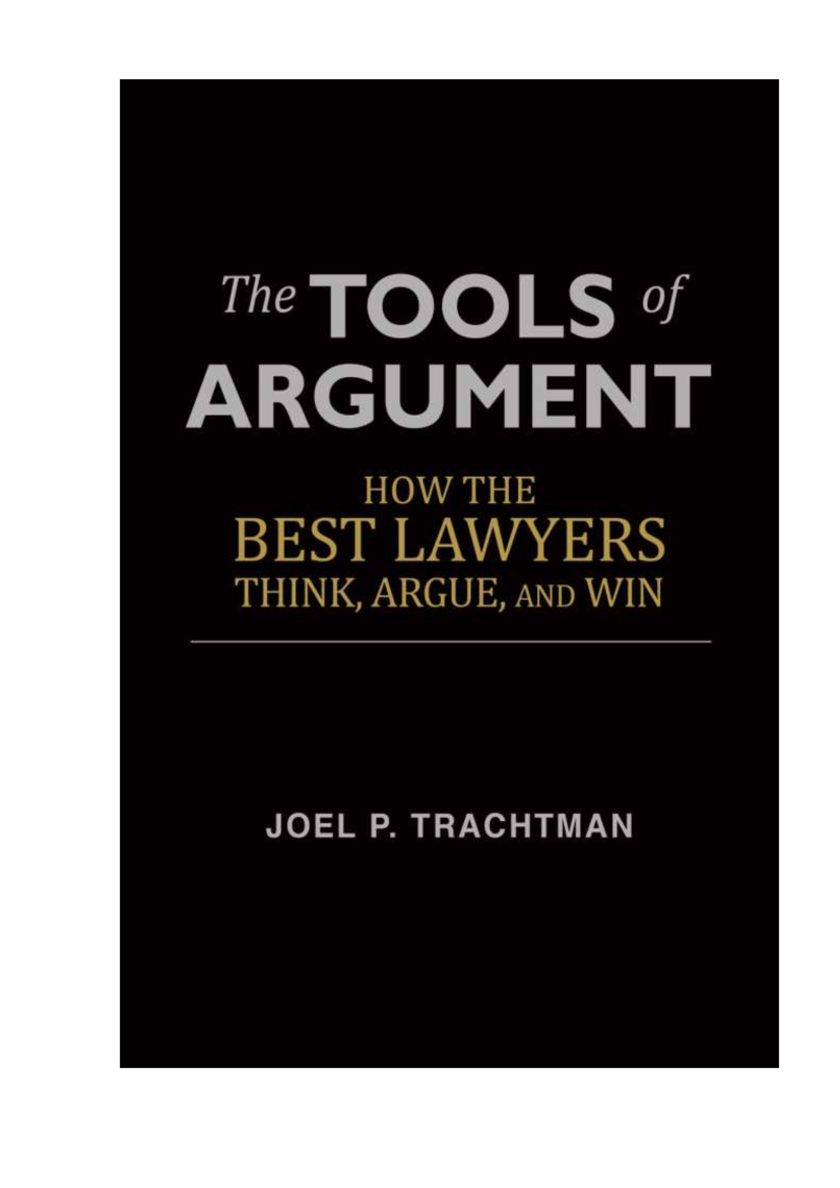 Tools of Argument: Mastering Persuasion in Legal Discourse - Studocu