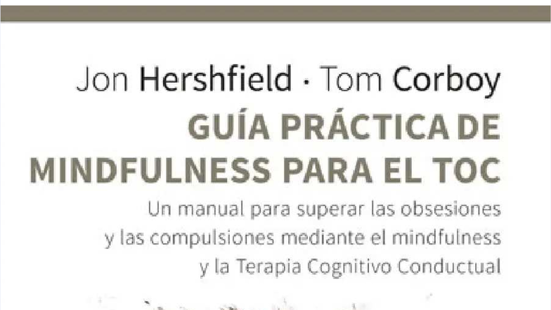 Guía Práctica de Mindfulness para el TOC: Superando Obsesiones y ...