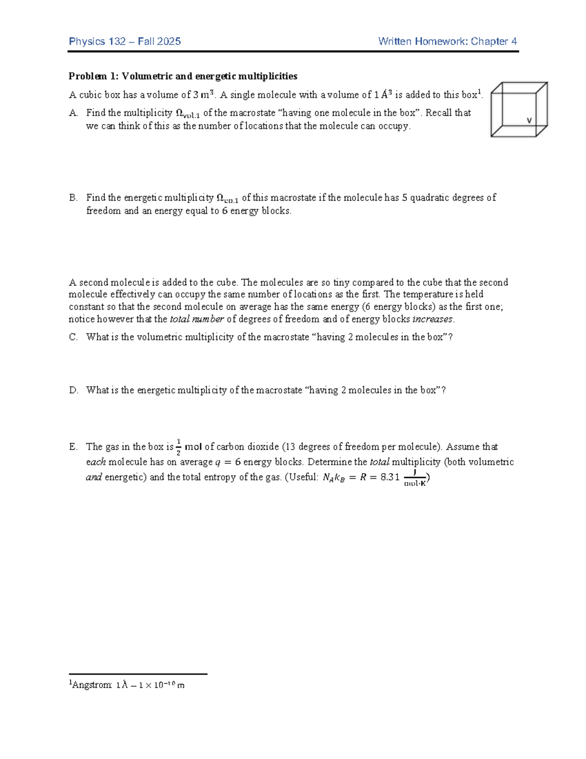 Physics 132 Fall 2025 Written Homework: Chapter 4 Problems on Entropy ...