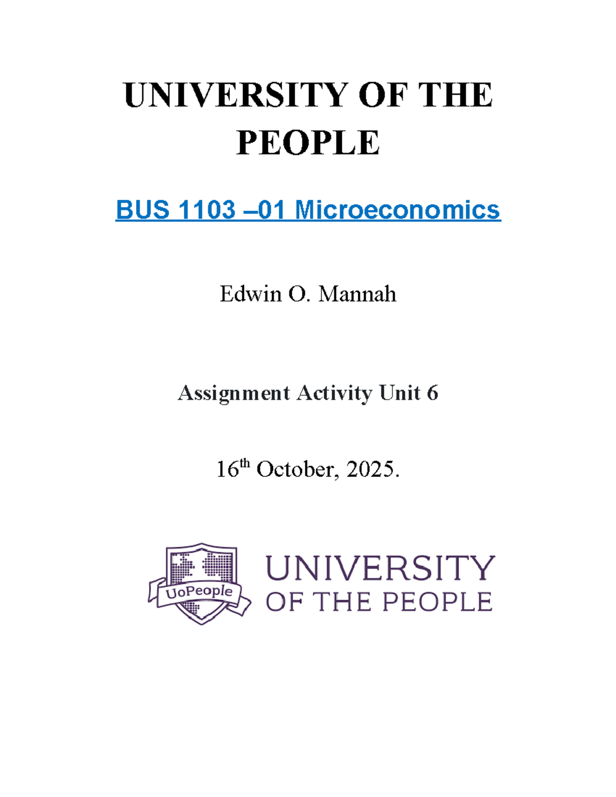 BUS 1103 Microeconomics Unit 6 Assignment: Market Structure Analysis ...