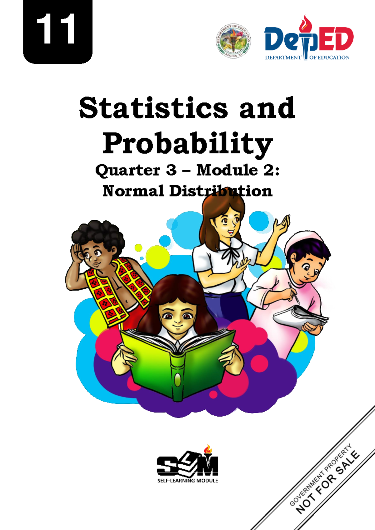 Statistics & Probability M11 Q3 Module 2: Understanding Normal Dist ...