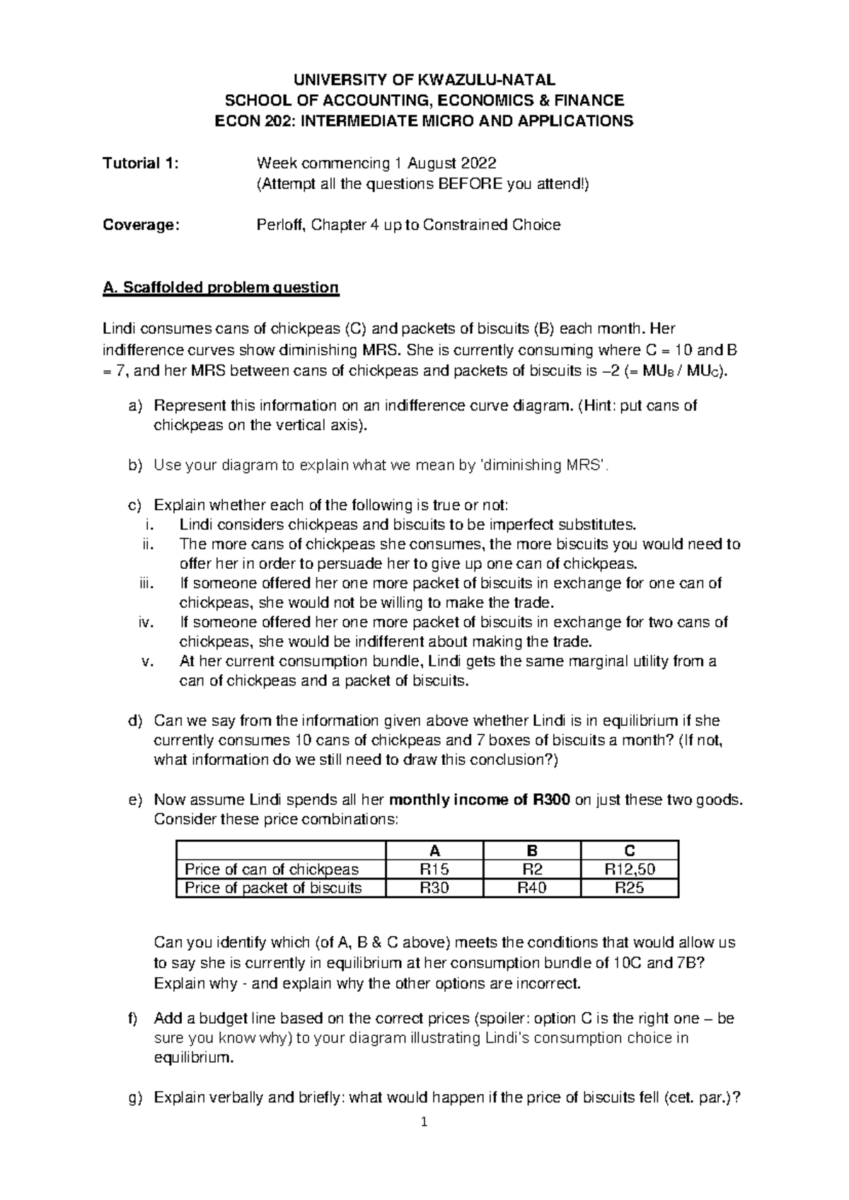 Intermediate Microeconomics ECON 202: Tutorial 1 - Indifference Curves ...