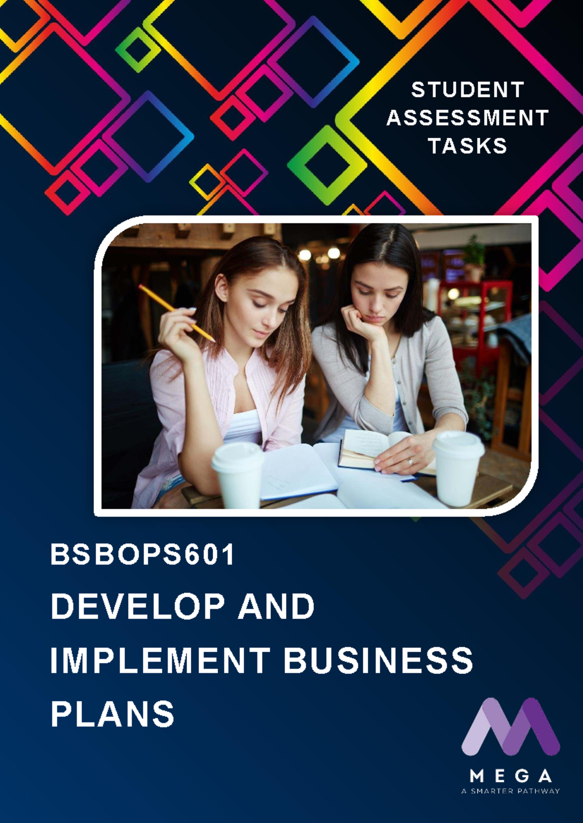 BSBOPS601 Final Exam: Develop and Implement Business Plans Assessment ...