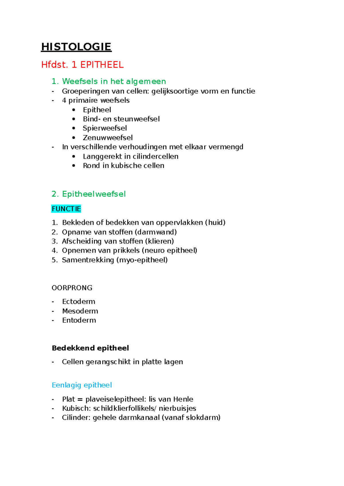 HISTO 101 Samenvatting van Histologie: Epitheel en Bindweefsel - Studocu