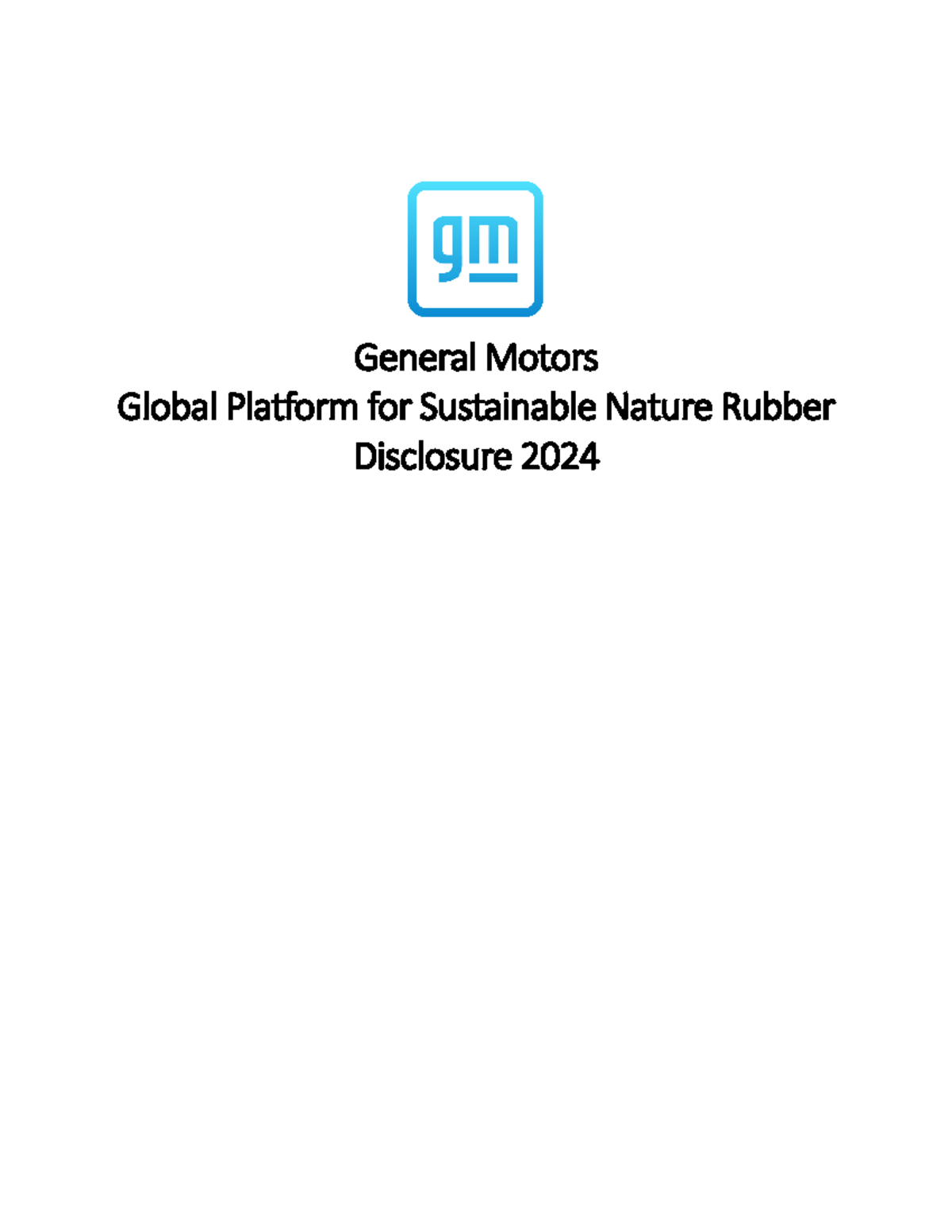 2024 GM GPSNR Disclosure Report: Sustainable Natural Rubber Insights ...
