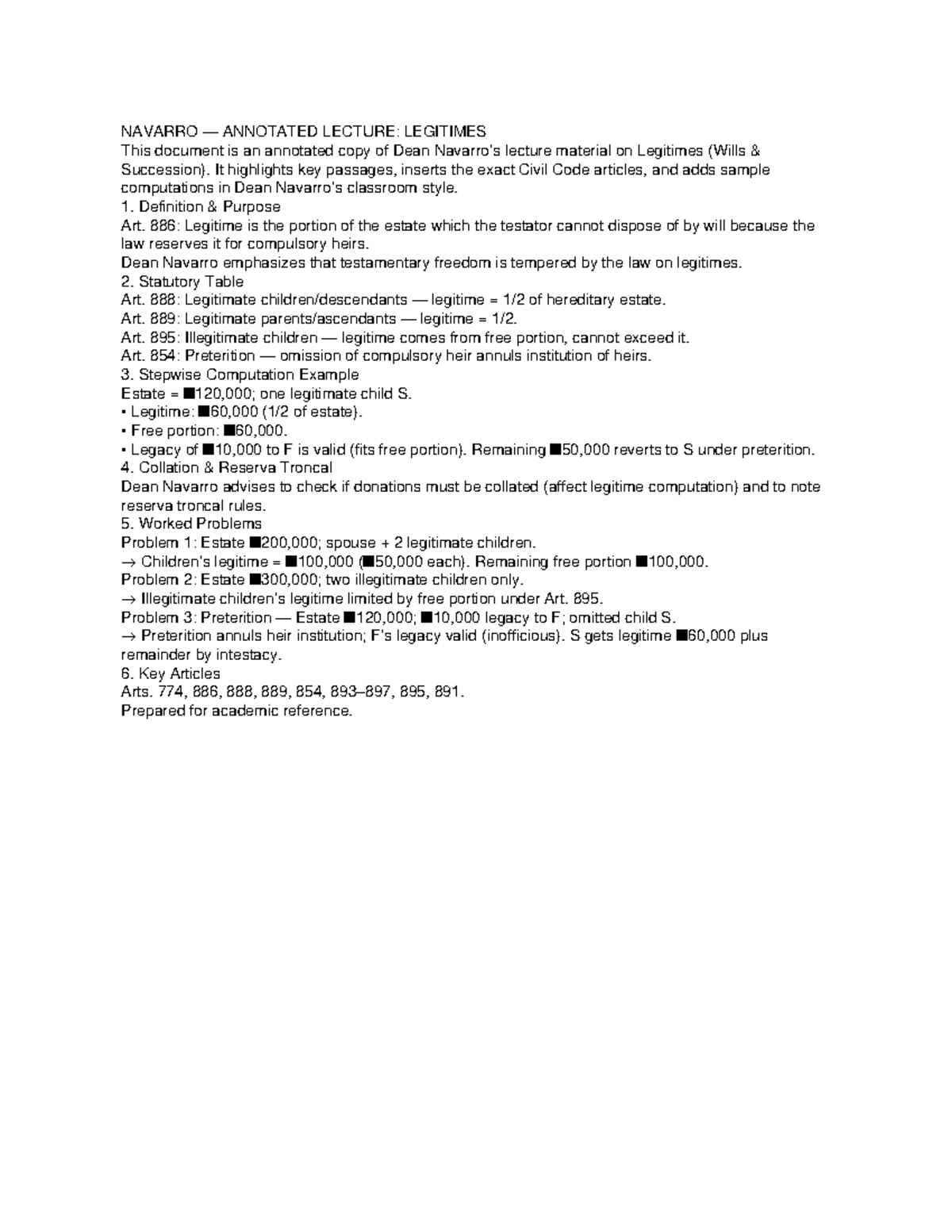 NAVARRO ANNOTATED LECTURE: LEGITIMES & CIVIL CODE ARTICLES - Studocu