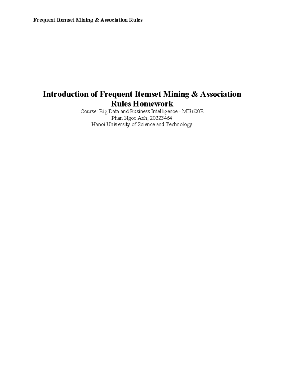 Frequent Itemset Mining & Association Rules Homework MI3600E - Studocu