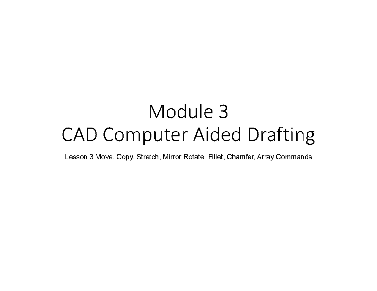 3 - Lesson 3 - BS Computer Engineering - Module 3 CAD Computer Aided ...