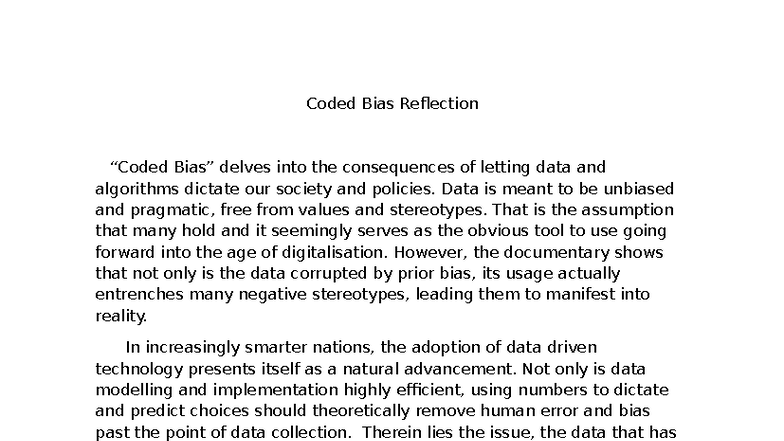 Coded Bias Reflection: Examining Data's Impact on Society - Studocu