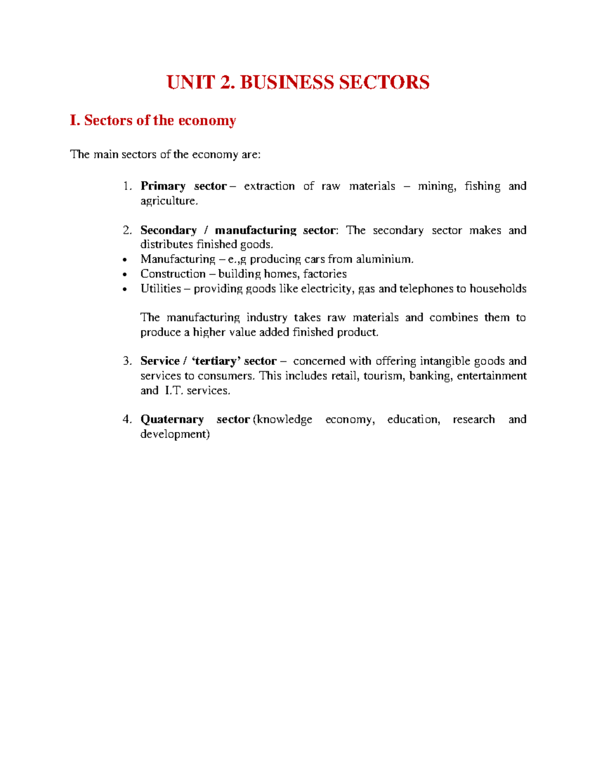 UNIT 2. Lesson 1 - ..... - UNIT 2. BUSINESS SECTORS I. Sectors of the ...