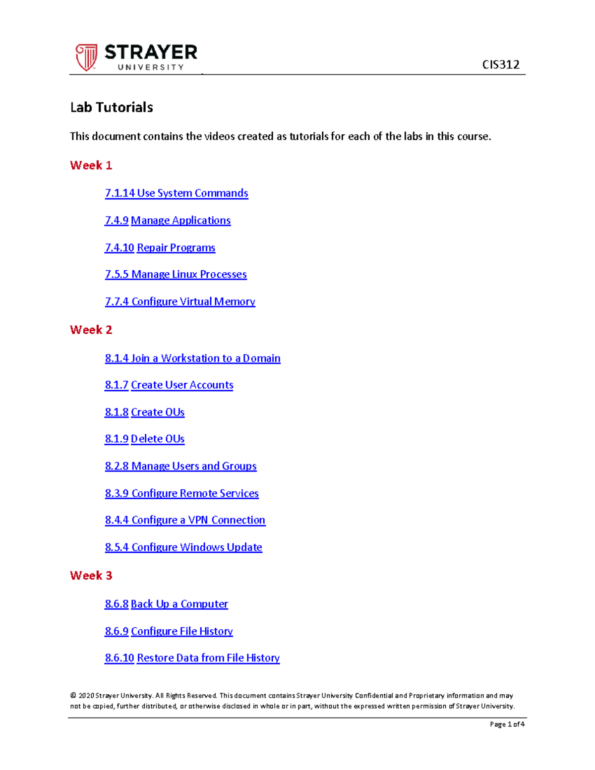 CIS312 Lab Tutorials - lab help - Lab Tutorials This document contains the videos created as ...